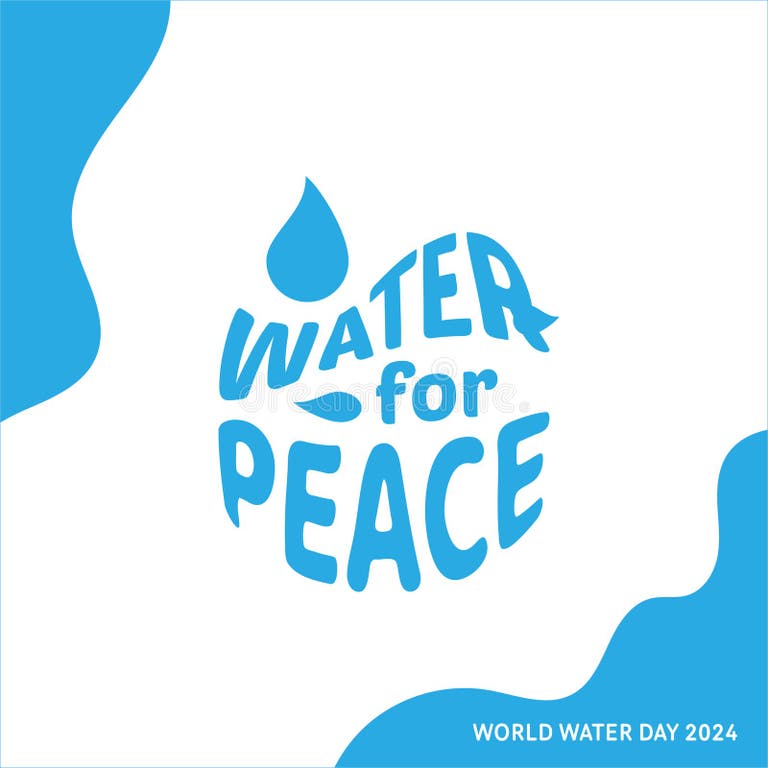 Design for World Water Day with Water for Peace 2024 Theme Stock Vector ...