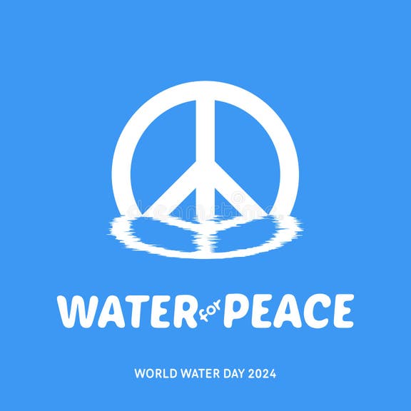 Design for World Water Day with Water for Peace 2024 Theme Stock Vector ...