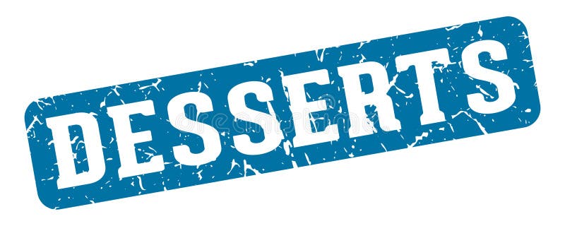 Desserts Rectangular Sign. Desserts Stamp Stock Vector - Illustration ...