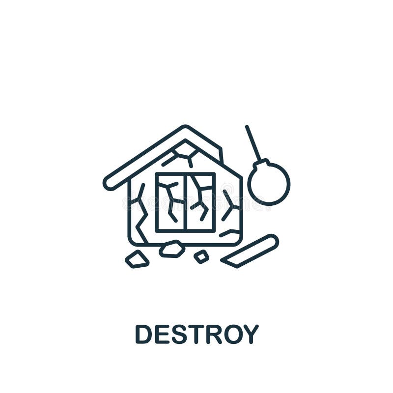 Destroy Icon. Line Simple Line Protest Icon for Templates, Web Design ...