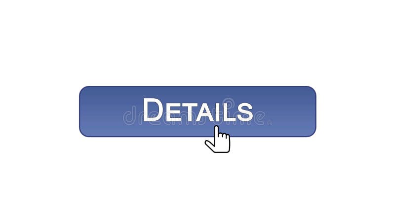 Details Web Interface Button Clicked With Mouse Cursor Blue Color