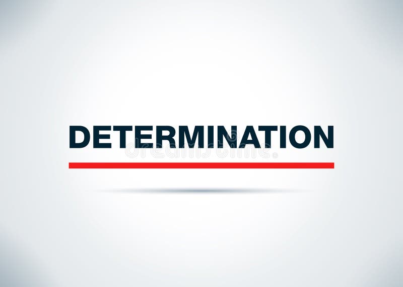 Determination Abstract Flat Background Design Illustration Stock ...