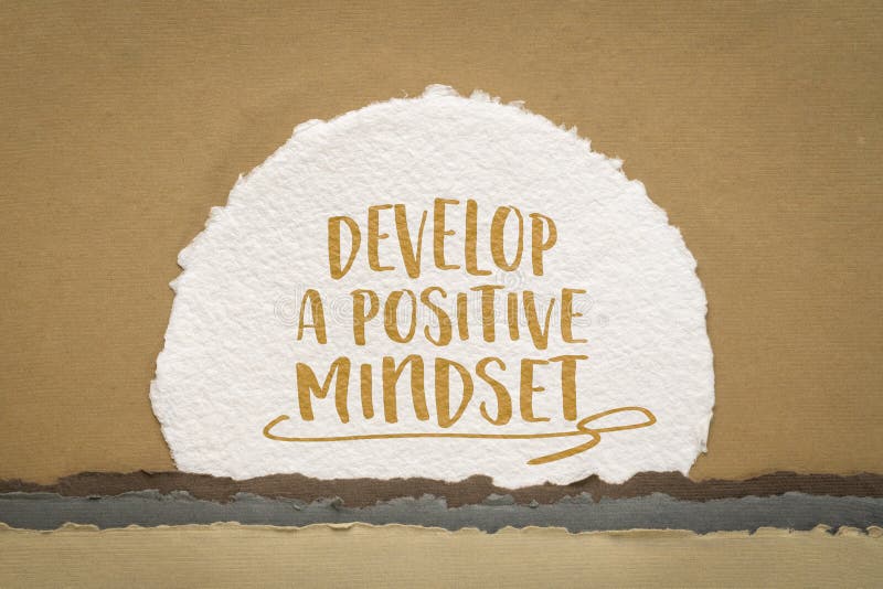 Develop a Positive Mindset Inspirational Advice Stock Image - Image of ...