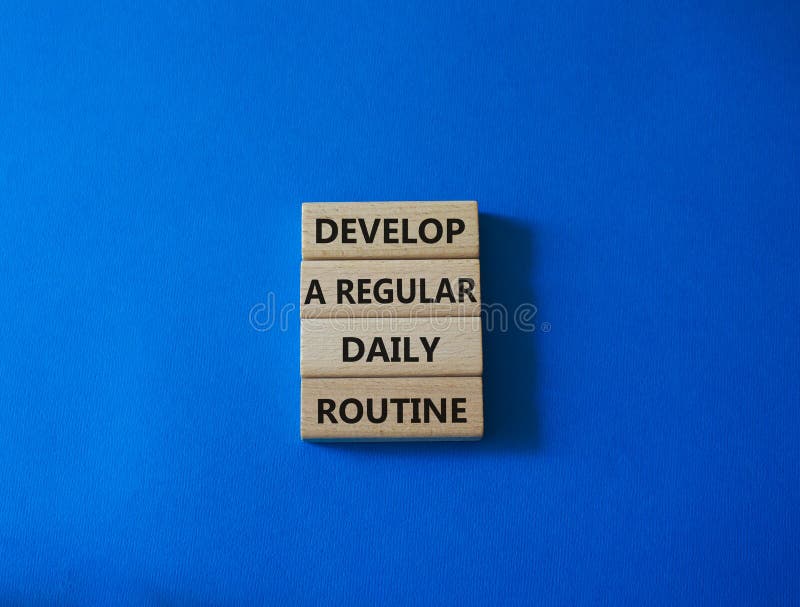 Develop a Regular daily Routine Symbol. Concept Words Develop a Regular ...