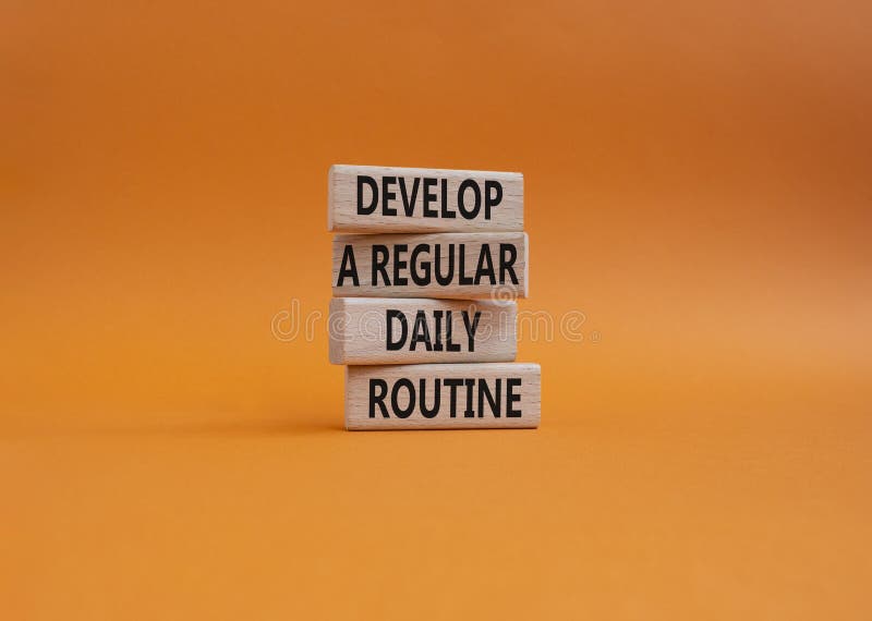 Develop a Regular daily Routine Symbol. Concept Words Develop a Regular ...