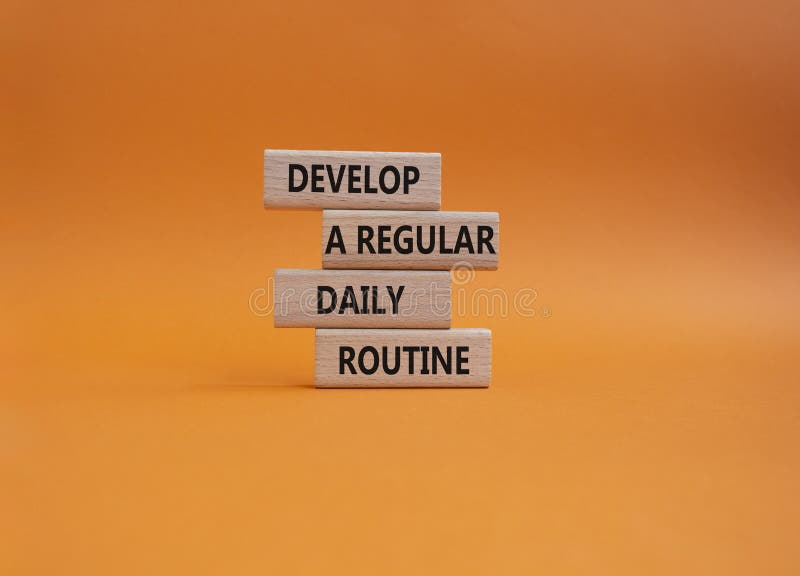 Develop a Regular daily Routine Symbol. Concept Words Develop a Regular ...