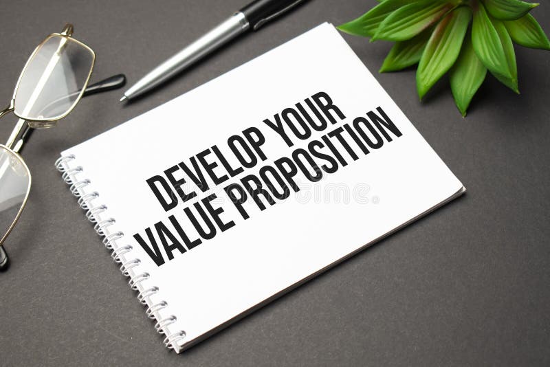 Develop Your Value Proposition Word. Business Marketing Words ...