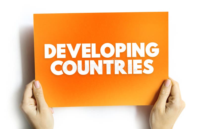 Developing Countries is a Sovereign States with a Lesser Developed ...