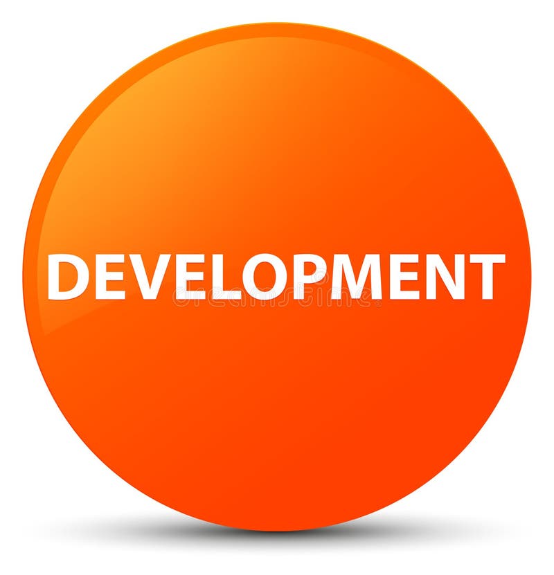 Development Orange Round Button Stock Illustration - Illustration of ...