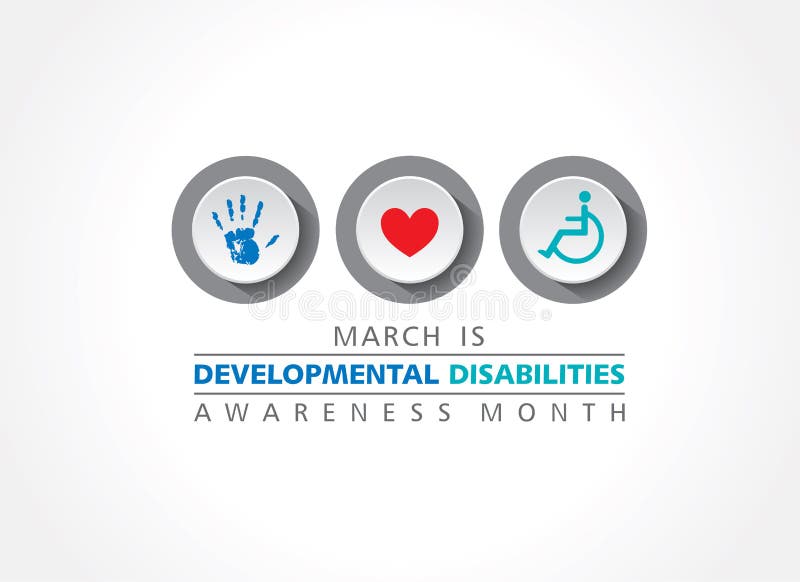 Developmental Disabilities Awareness Month Observed in the Month of ...