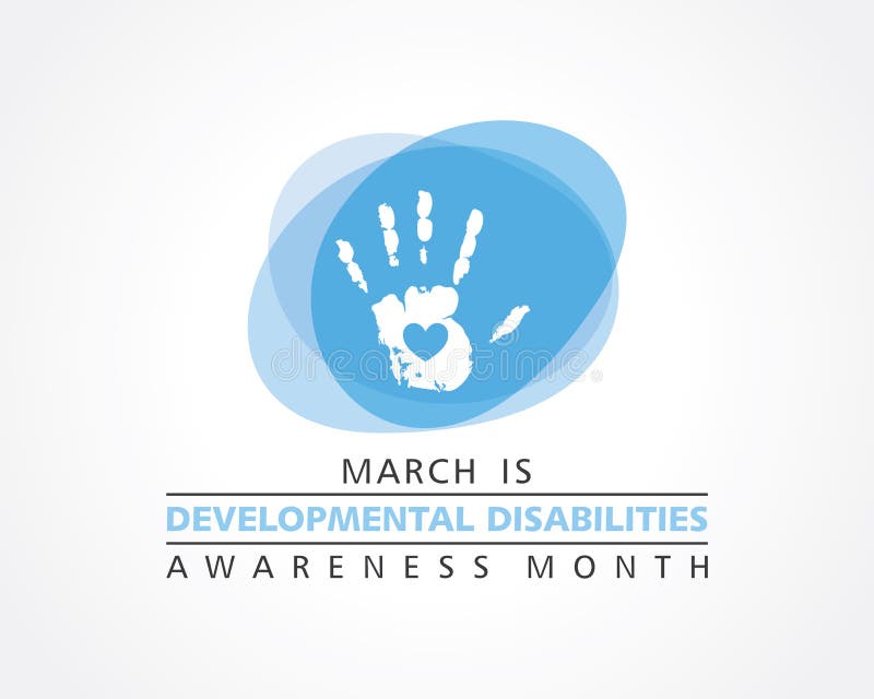 Developmental Disabilities Awareness Month Observed in the Month of ...