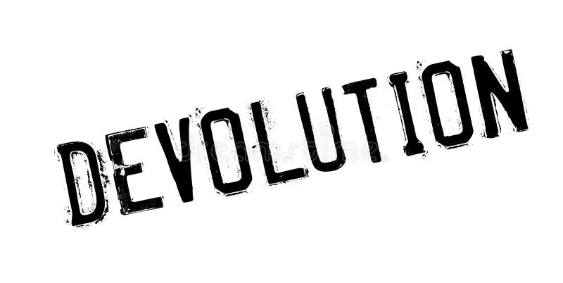 Devolution rubber stamp stock illustration. Illustration of corruption ...