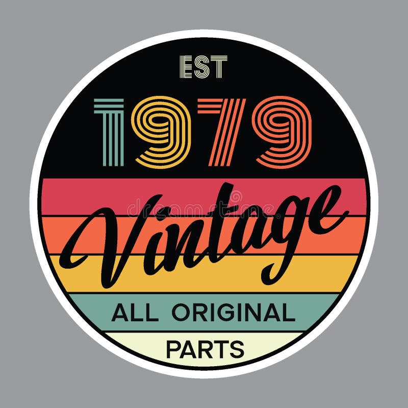 1979 Vintage T Shirt Design Vector, Vintage Design Stock Vector ...