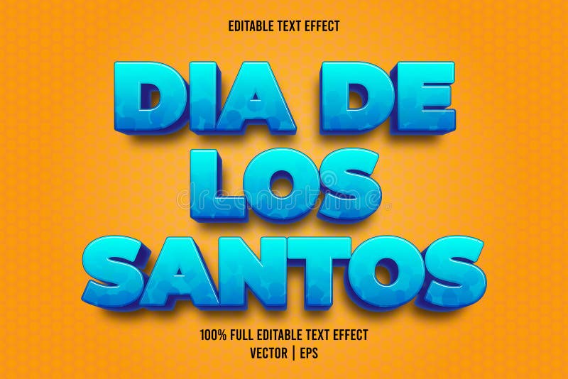 Dia De Los Santos Editable Text Effect Embossed Cartoon Style Stock ...