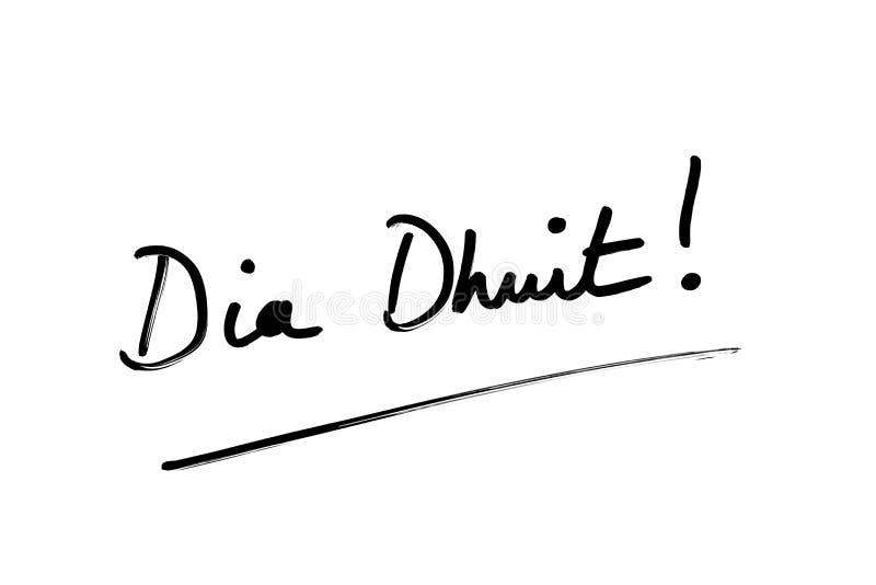 Dia Dhuit stock photo. Image of diary, friendly, gaelige - 171056426