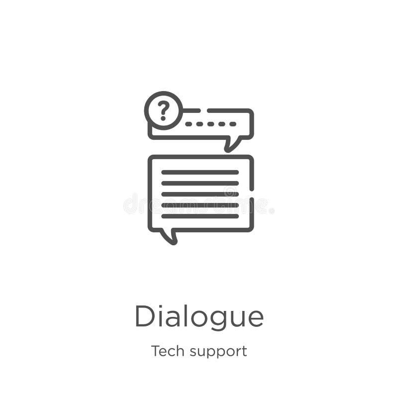 Dialogue Icon Vector From Tech Support Collection Thin Line Dialogue