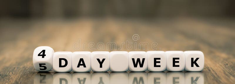 Dice Form the Expression 4 or 5 Day Week. Stock Image - Image of change ...