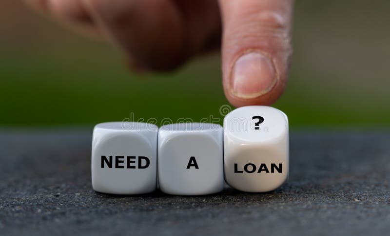 Dice Form the Expression `need a Loan?`. Stock Image - Image of idea ...
