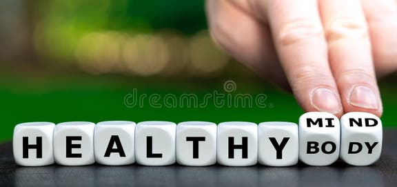 Dice Form the Expressions Healthy Body and Healthy Mind. Stock Photo ...