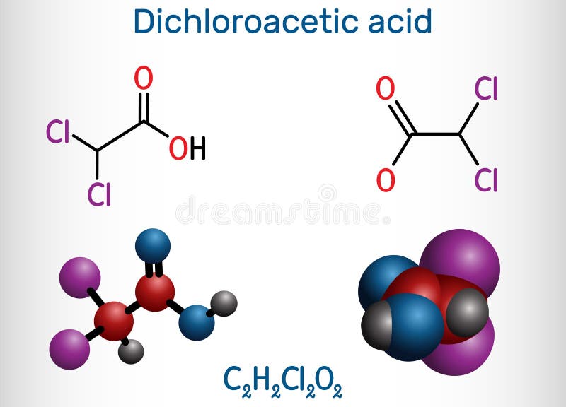 Dichloroacetic Acid DCA, Bichloroacetic Acid BCA, C2H2Cl2O2 Molecule ...