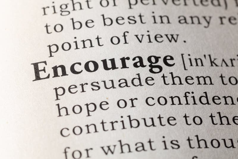 Dictionary Definition of Encourage Stock Image - Image of close ...