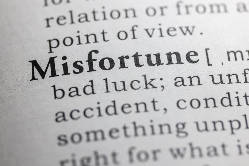 Dictionary Definition of Misfortune Stock Photo - Image of printing ...