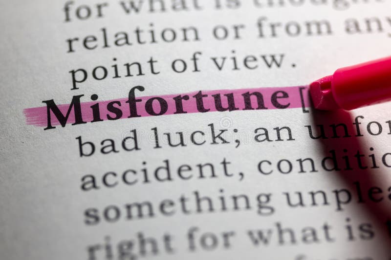 Dictionary Definition of Misfortune Stock Image - Image of macro, word ...