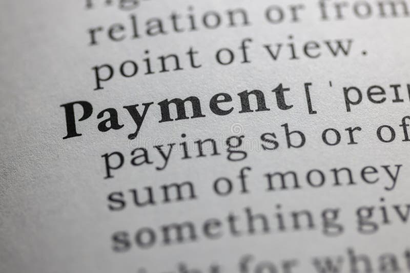 Dictionary Definition of Payment Stock Photo - Image of dictionary ...