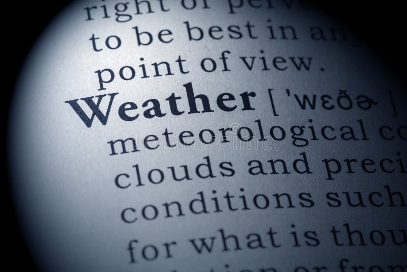 Dictionary Definition of Weather Stock Image - Image of dictionary ...