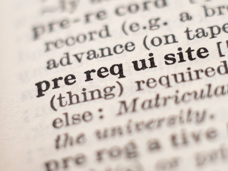 Dictionary Definition of Word Prerequisite Stock Photo - Image of ...
