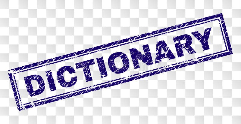 Grunge DICTIONARY Rectangle Stamp Stock Vector - Illustration of ...