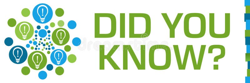 Did You Know Green Blue Dots Circular Bulbs Left Stock Illustration ...