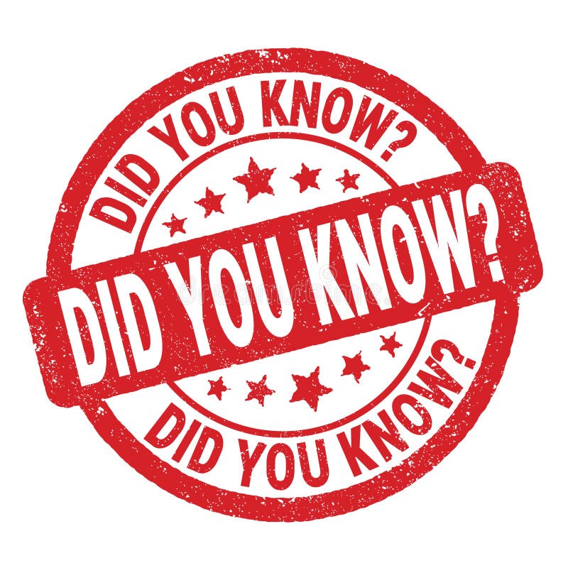 DID YOU KNOW? Text Written on Red Round Stamp Sign Stock Illustration ...