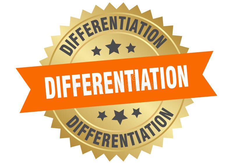 Differentiation. Differentiation Round Orange and Gold Label Isolated ...