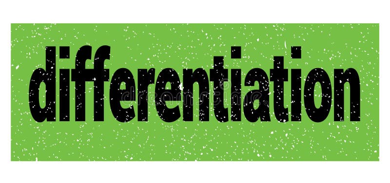 Differentiation Text Written on Green-black Stamp Sign Stock ...