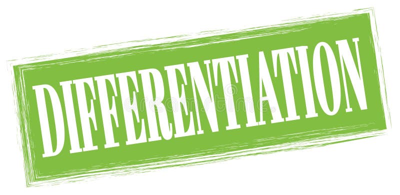 DIFFERENTIATION Text Written on Green Stamp Sign Stock Illustration ...