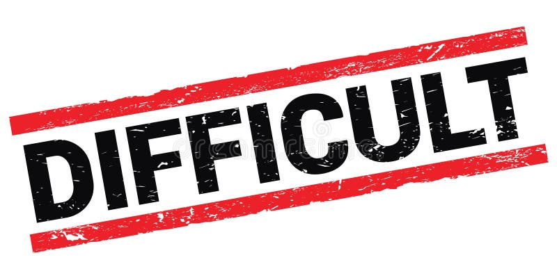 DIFFICULT Text on Black-red Rectangle Stamp Sign Stock Illustration ...