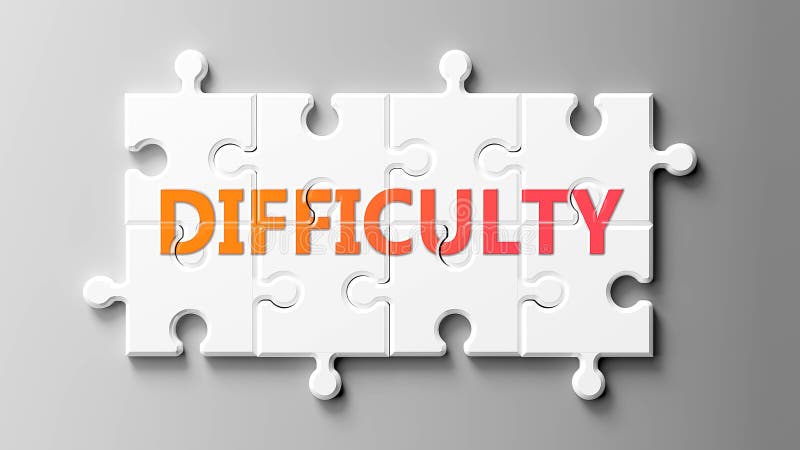 Difficulty Complex Like a Puzzle - Pictured As Word Difficulty on a ...
