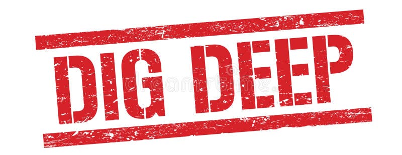 DIG DEEP Text on Red Vintage Lines Stamp Stock Illustration ...