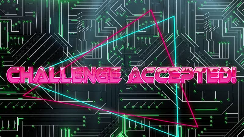 Digital Animation of Challenge Accepted Text Over Neon Triangles ... Digital Animation of Challenge Accepted Text Over Neon Triangles ...