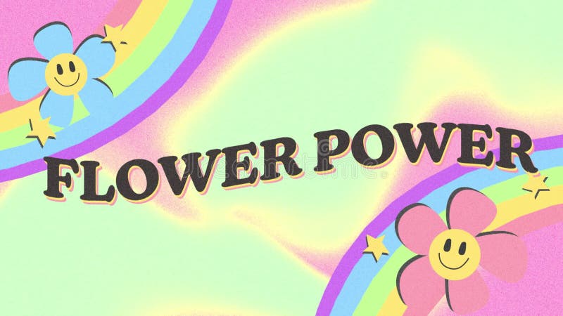 Digital Animation of Flower Power Text Over Rainbow and Flowers on ...