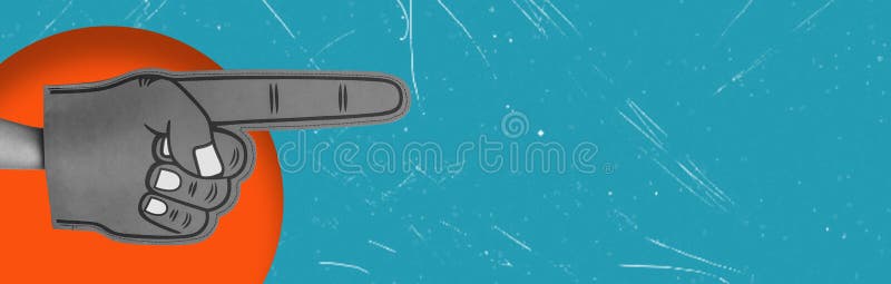 A Digital Collage of Contemporary Art. a Large Hand Pointing a Finger ...