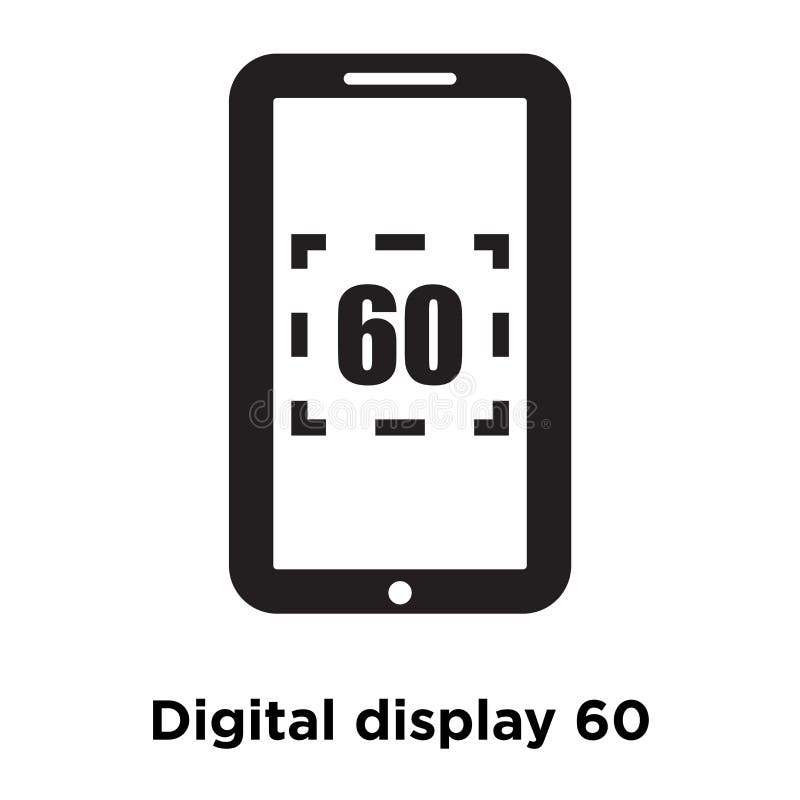 Digital Display 60 Icon Vector Isolated on White Background, Log Stock ...