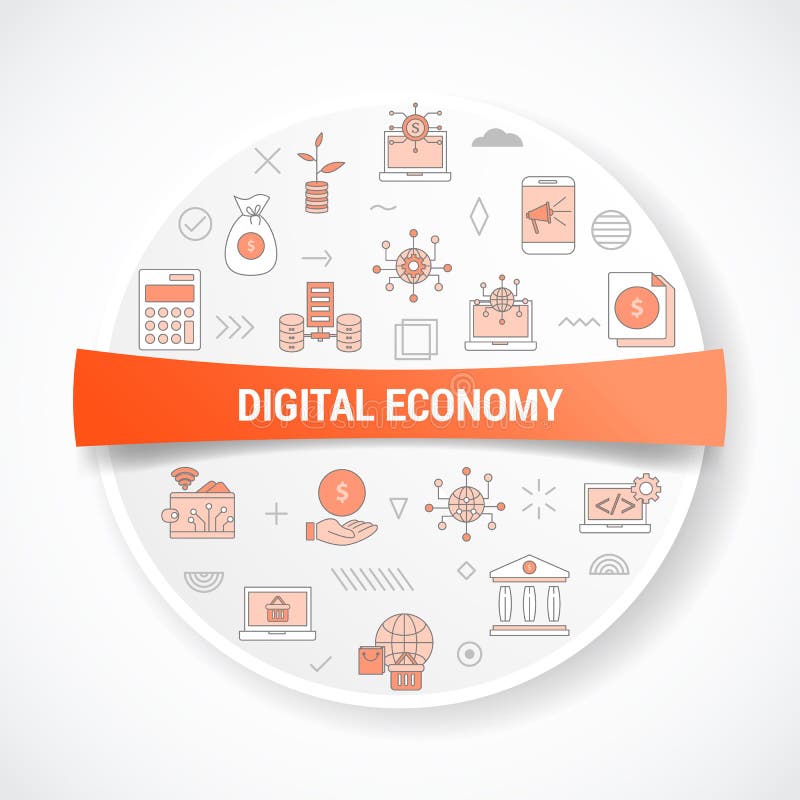 Digital Economy Concept with Icon Concept with Round or Circle Shape ...