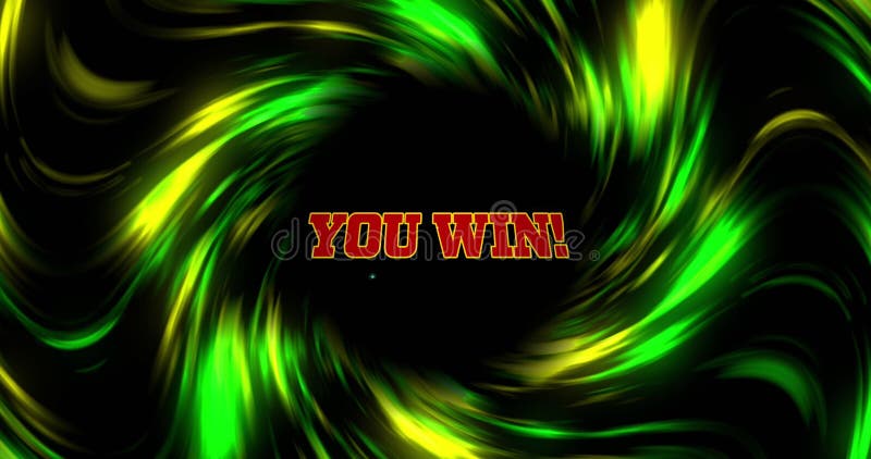 Digital Image of You Win Text Against Green Waves on Black Background ...
