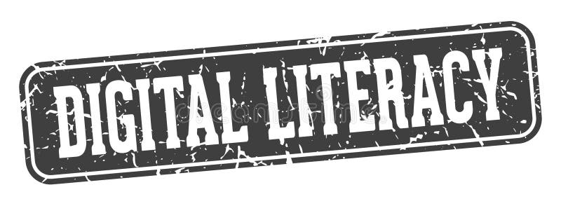Digital Literacy Rectangular Sign. Digital Literacy Stamp Stock Vector ...