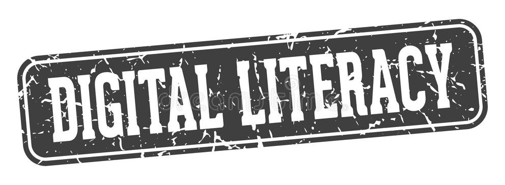 Digital Literacy Rectangular Sign. Digital Literacy Stamp Stock Vector ...