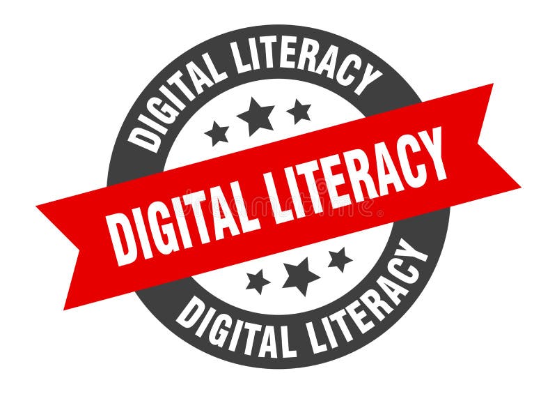Digital Literacy Sign. Digital Literacy Round Ribbon Sticker Stock ...
