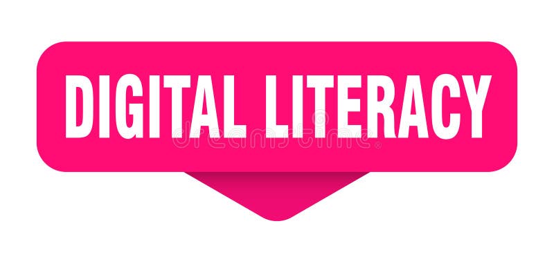 Digital Literacy Sticker. Digital Literacy Sign on Transparent ...