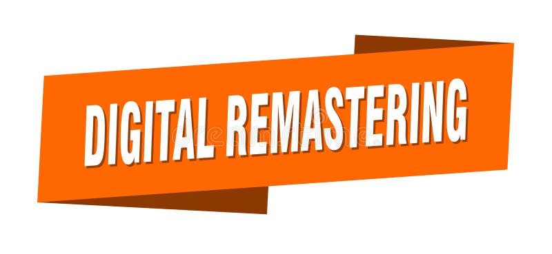Digital Remastering Banner Template. Digital Remastering Ribbon Label ...